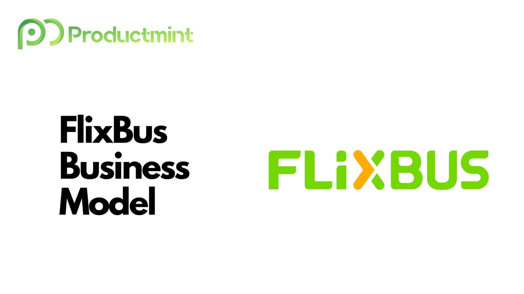 The FlixBus Business Model – How Does FlixBus Work & Make Money?