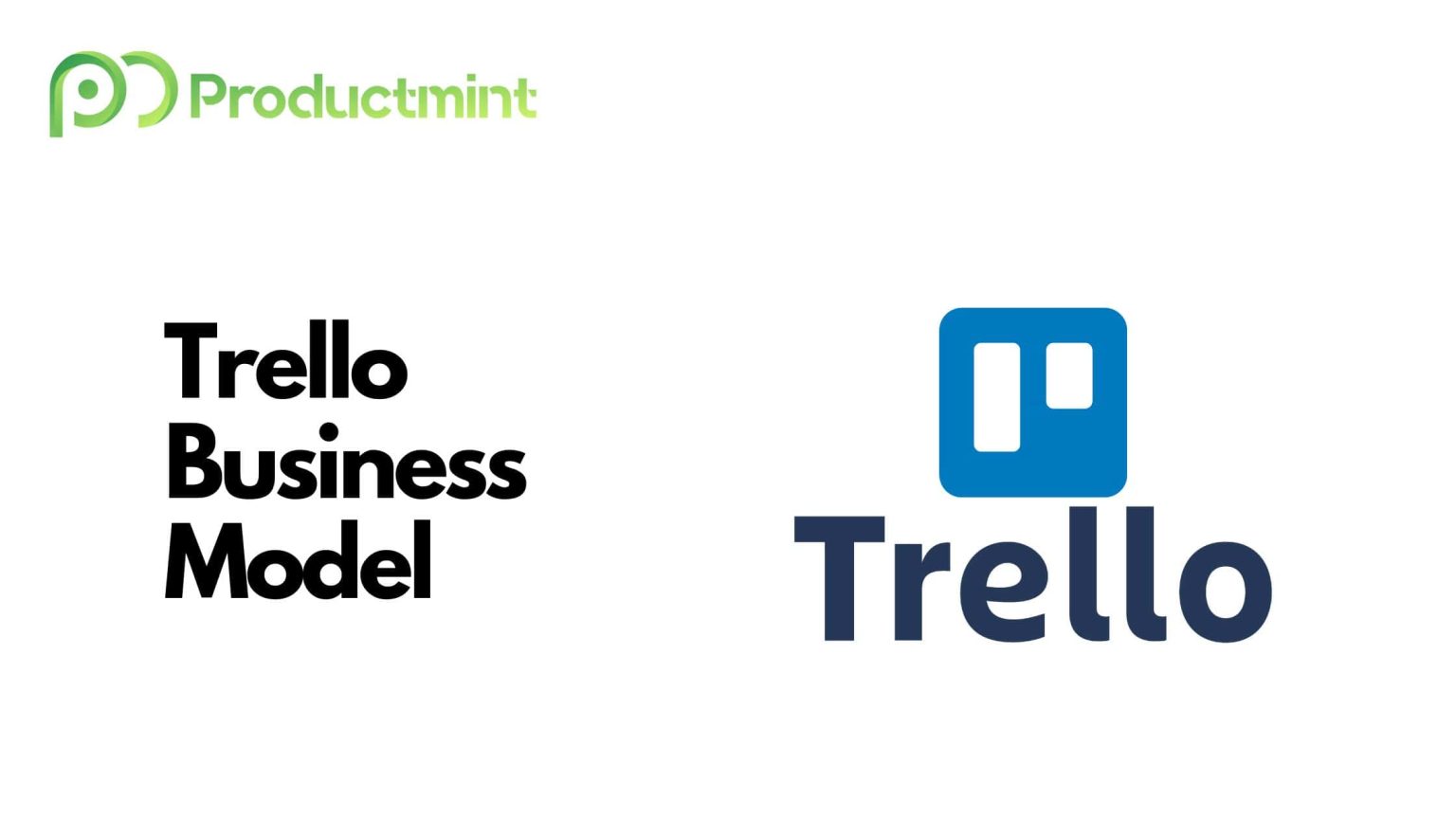The Trello Business Model – How Does Trello Make Money?