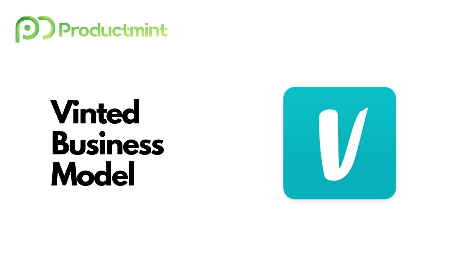How Does Vinted Make Money? Its Business Model Strategy Revealed