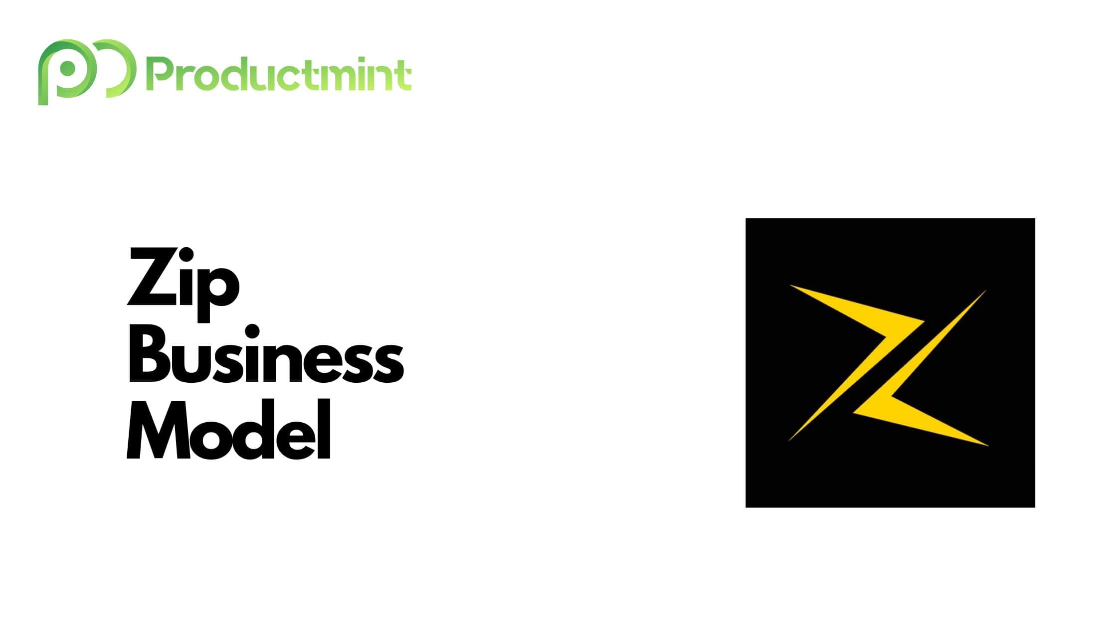How Does Zip Make Money Analyzing Its Business Model