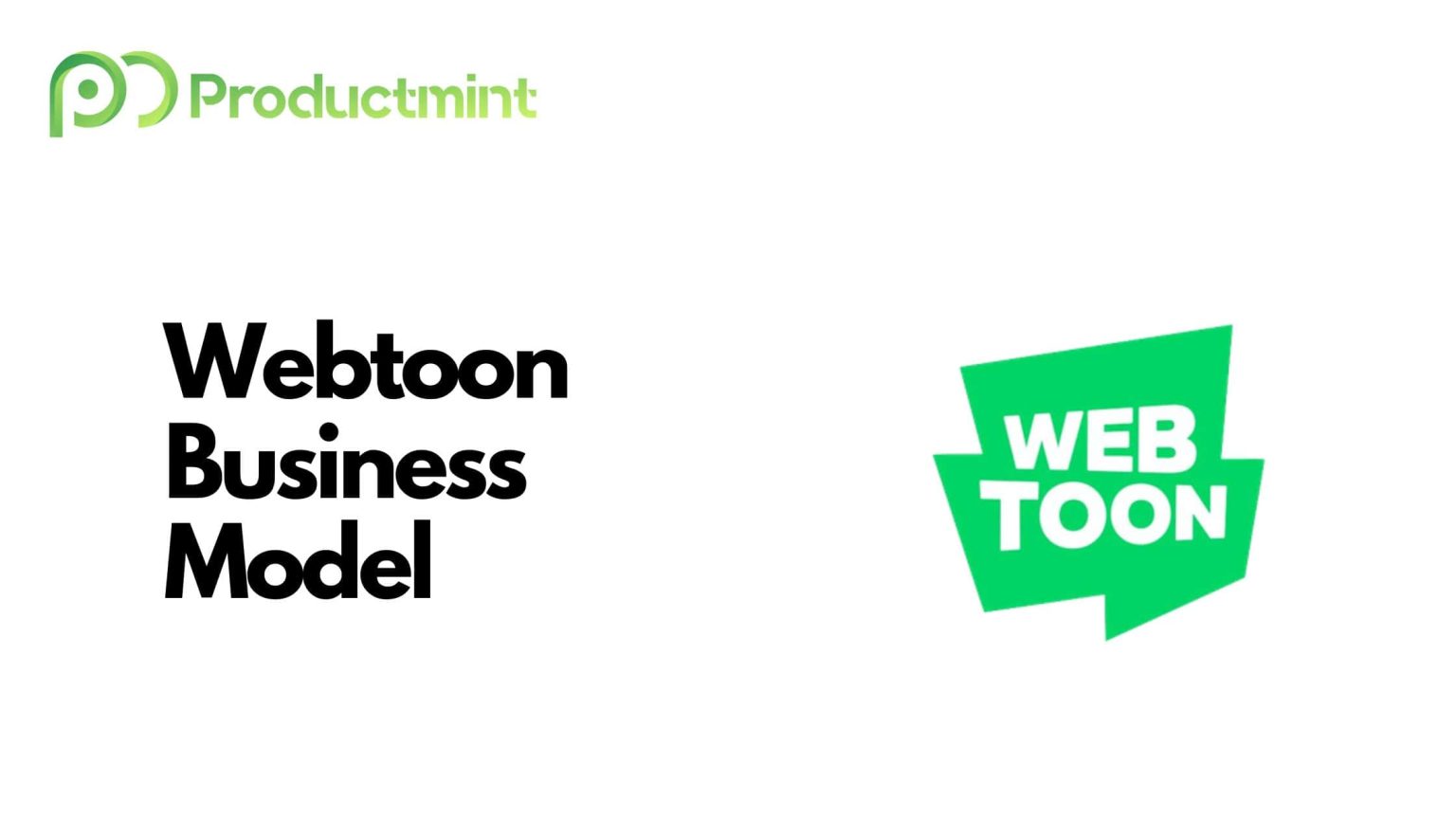 The Webtoon Business Model - How Does Webtoon Make Money?