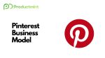 How Does Pinterest Make Money? Analyzing Its Business Model