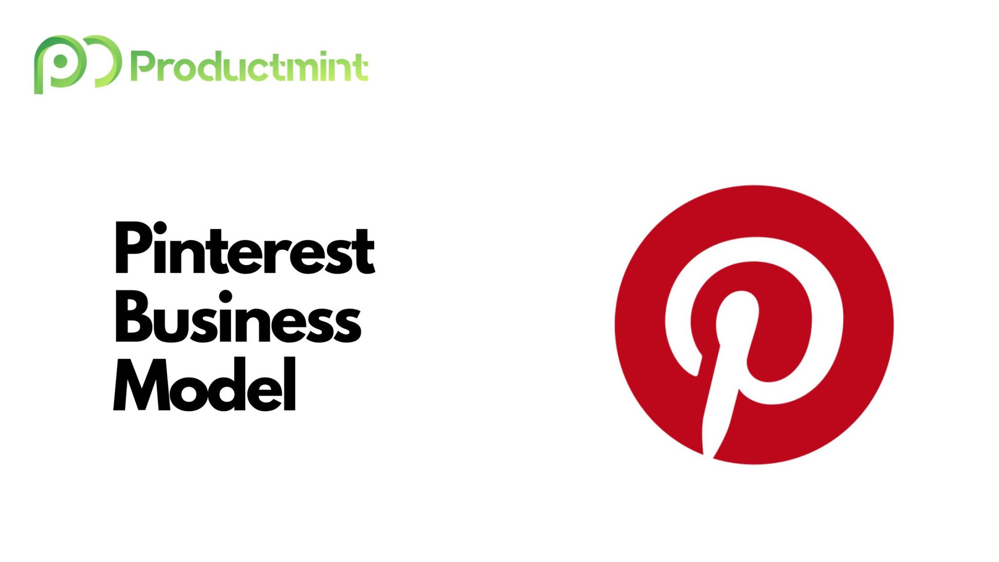 How Does Pinterest Make Money? Analyzing Its Business Model
